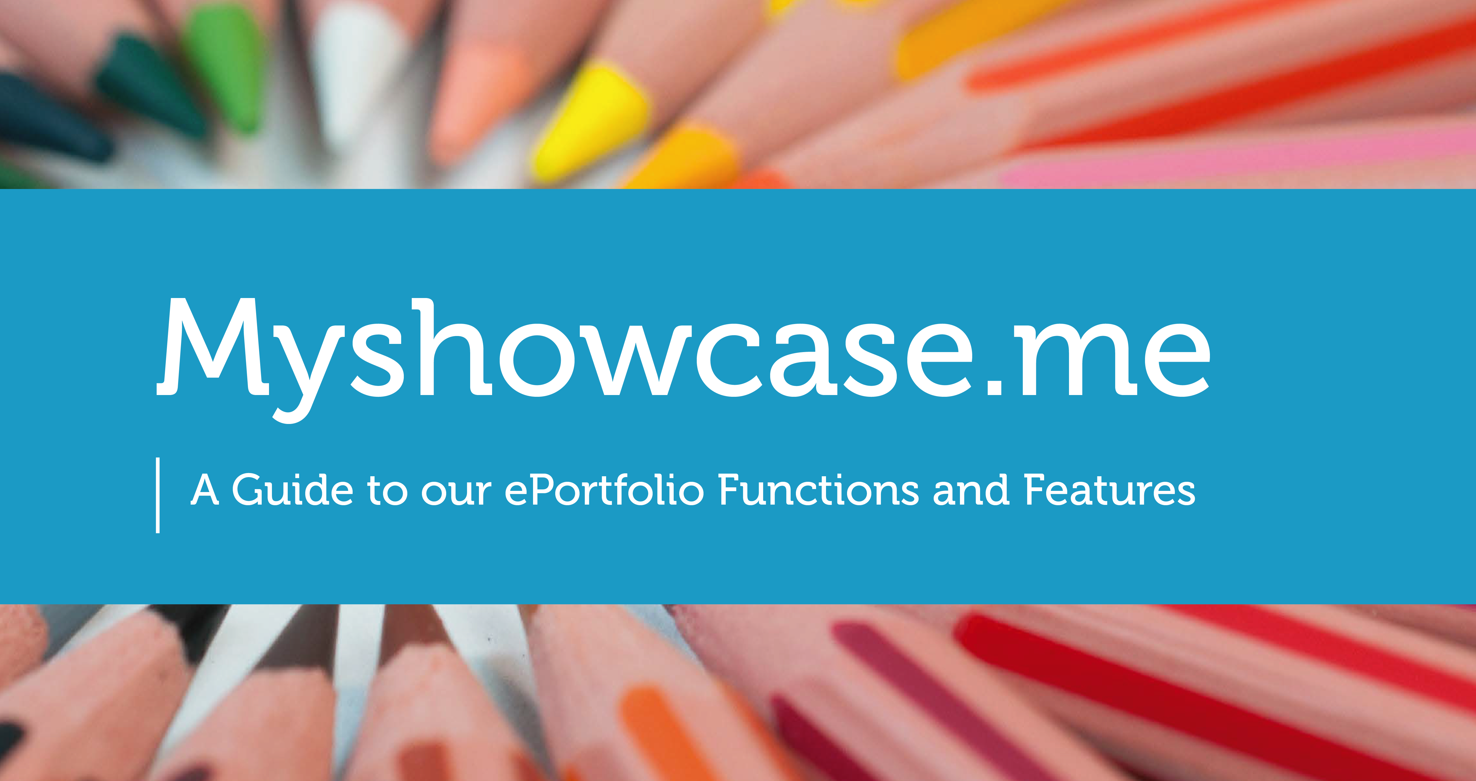 Myshowcase.me Functions & Features Guide